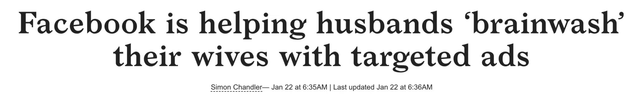 Desperate for sex? Try Facebook's 'brainwashing' targeted ad campaigns